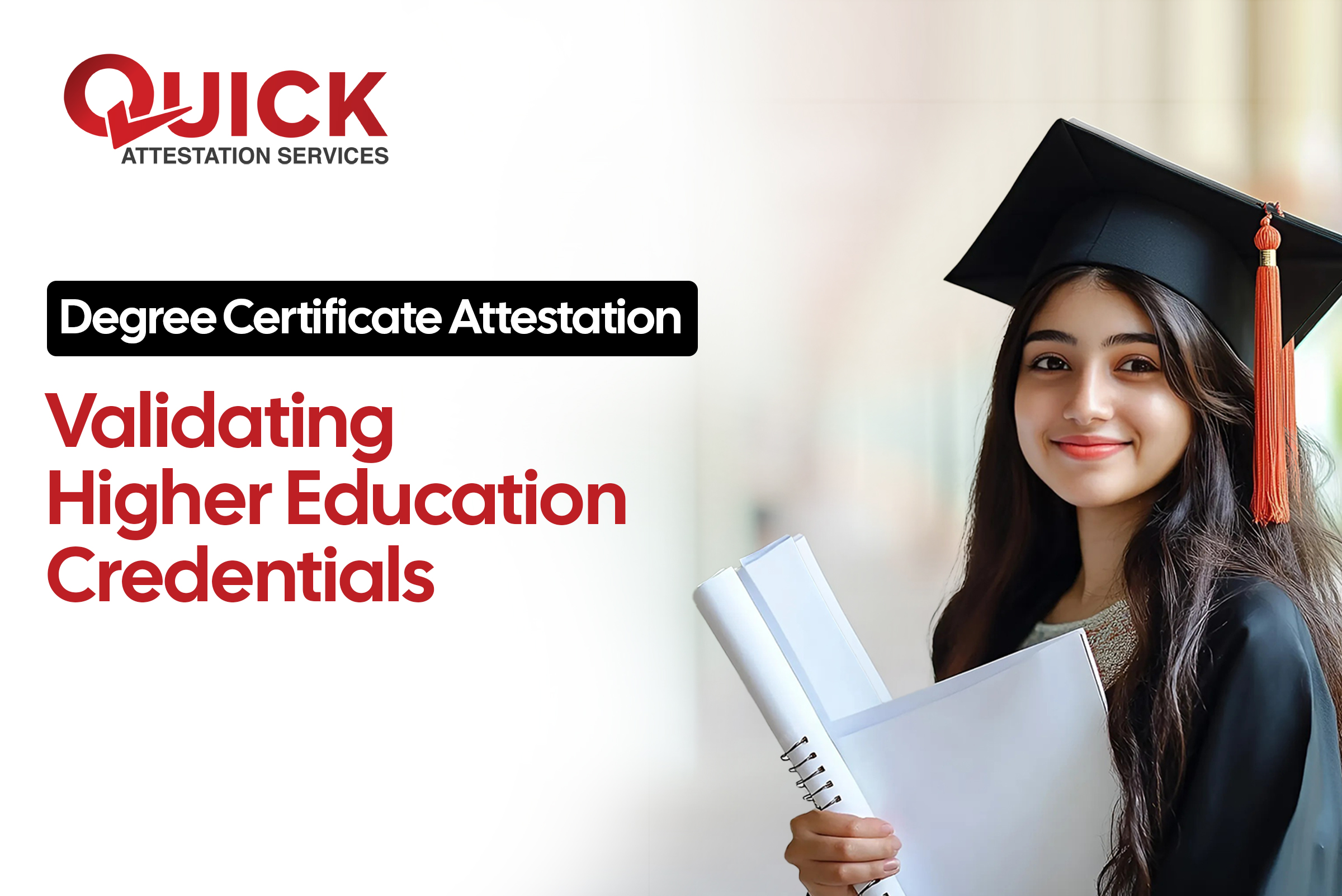 Degree Certificate Attestation: Validating Higher Education Credentials ...